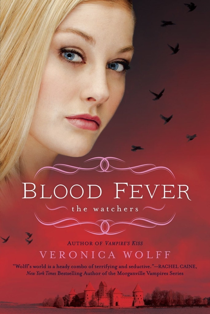 Blood Fever | Veronica Wolff